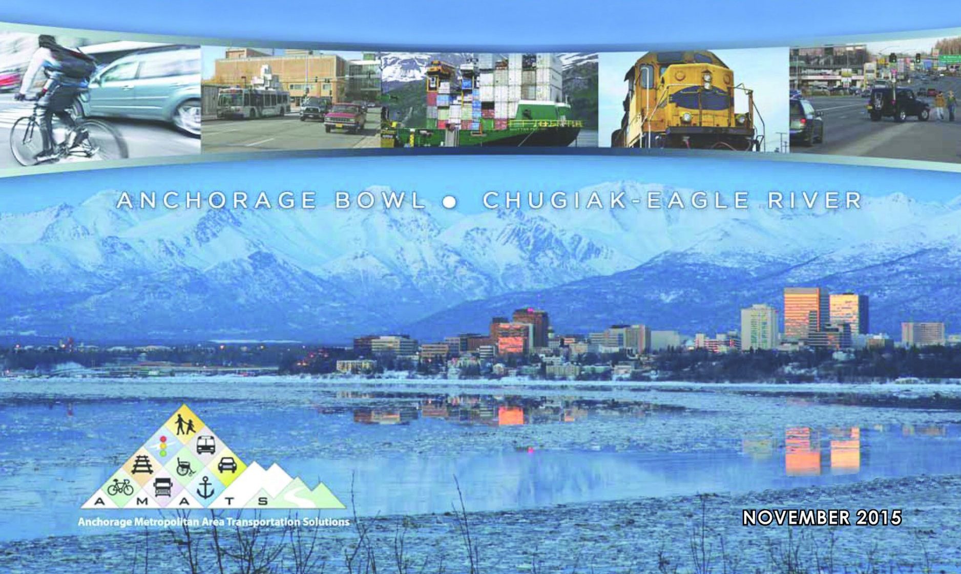 Anchorage Metropolitan Area Transportation Solutions 2035 Metropolitan ...